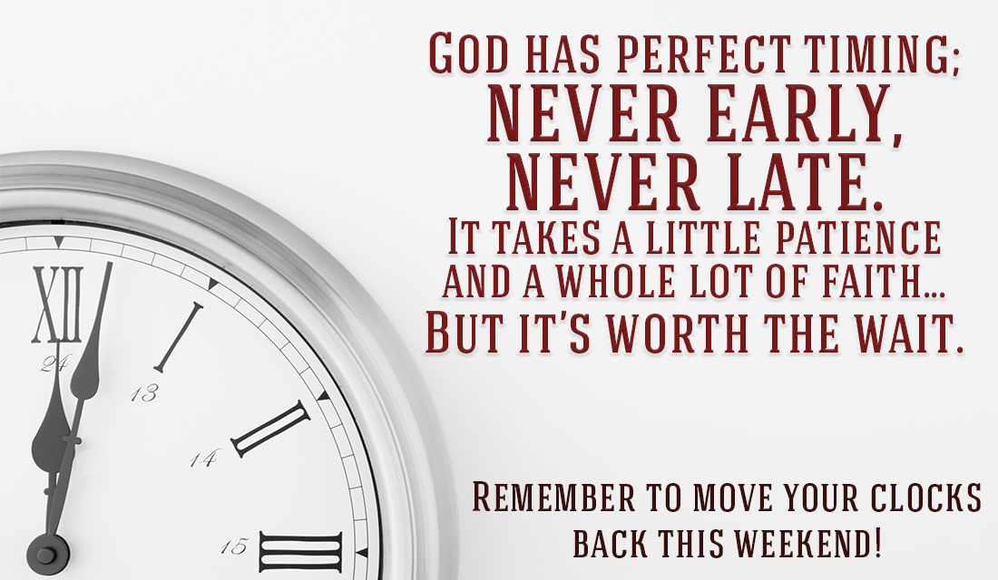 God Has Perfect Timing - Daylight Savings eCard - Free Facebook eCards ...