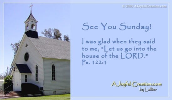 See You Sunday eCard - Free A Joyful Creation Greeting Cards Online