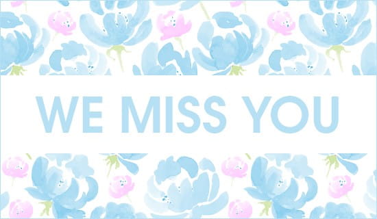 Free We Miss You eCard - eMail Free Personalized Miss You Cards Online
