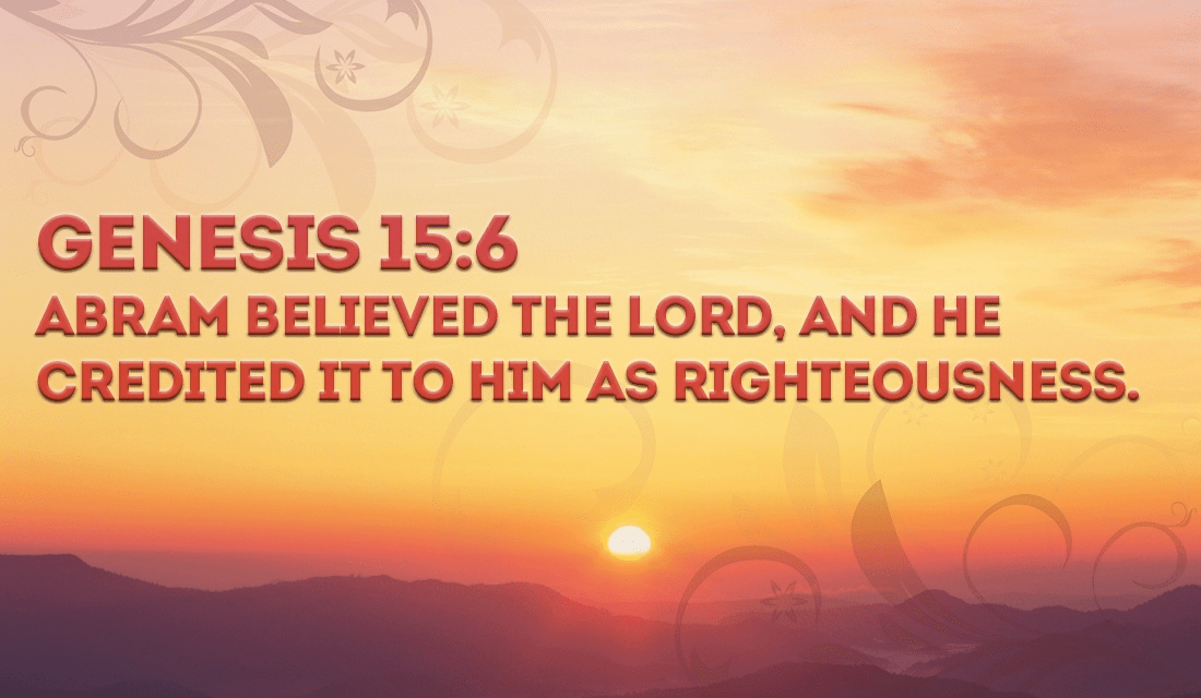 Follow in Abrams steps, BELIEVE! - Genesis 15:6 eCard - Free Facebook ...